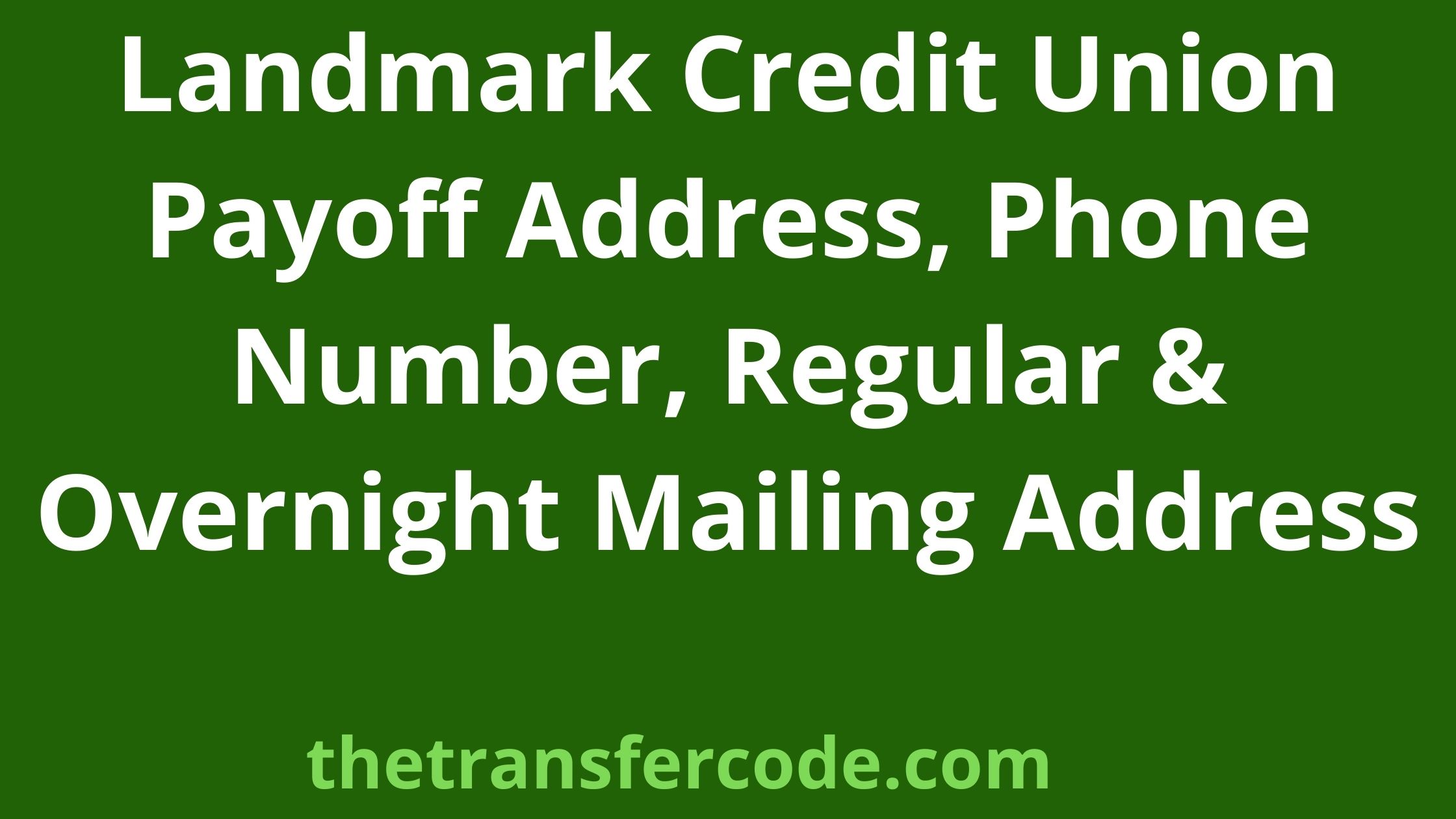 Landmark Credit Union Payoff Address 2023 Phone Number Regular landmark-credit-union-payoff-address-2023-phone-number-regular